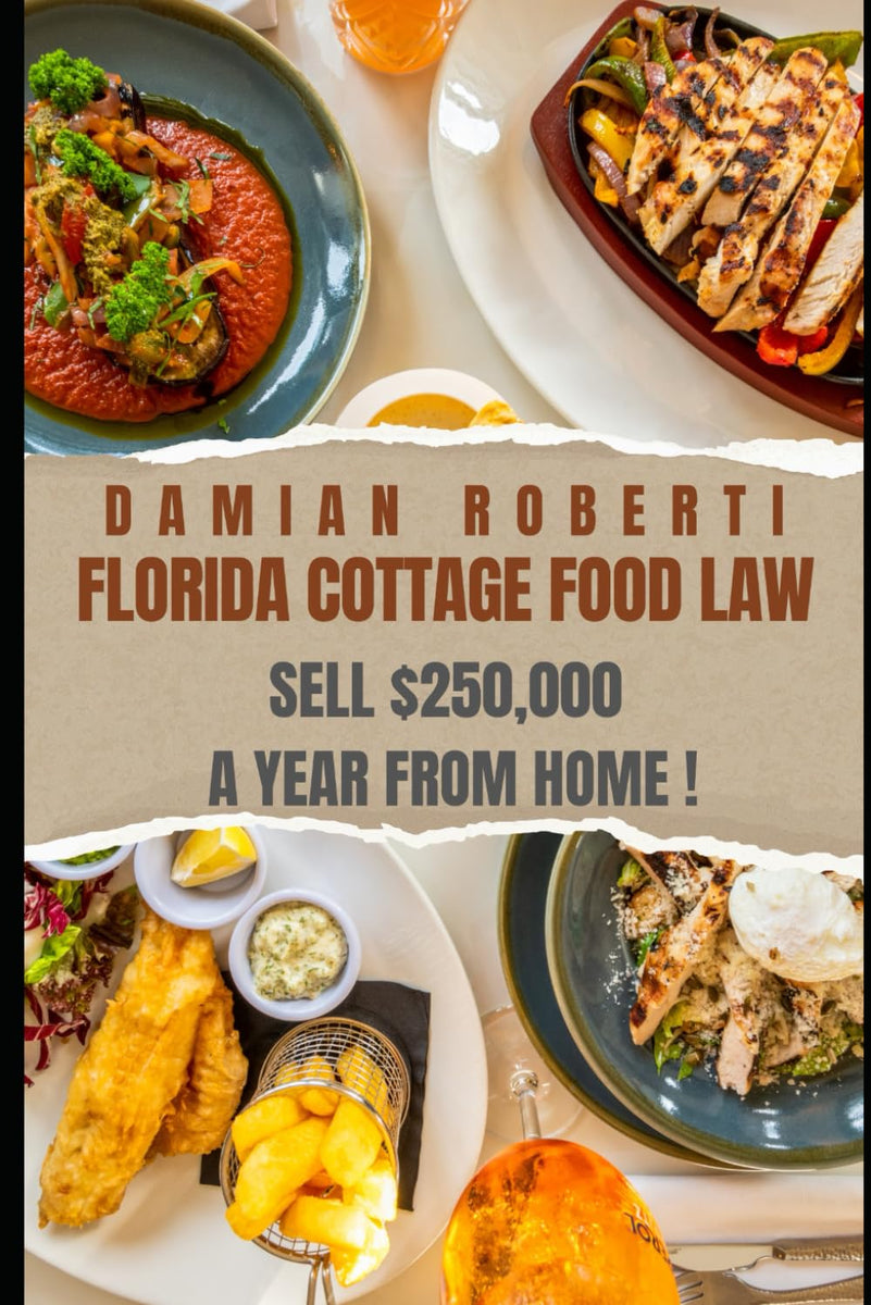 Flavors of Florida: A Cottage Food Business Handbook – Marketing Food ...