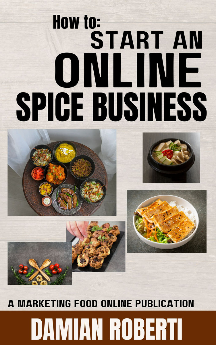 How to Start an Online Spice Business Full Step by Step – Marketing ...